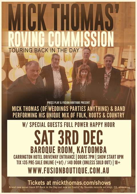 Fusion Boutique Presents MICK THOMAS & The Roving Commission 'Back in ...