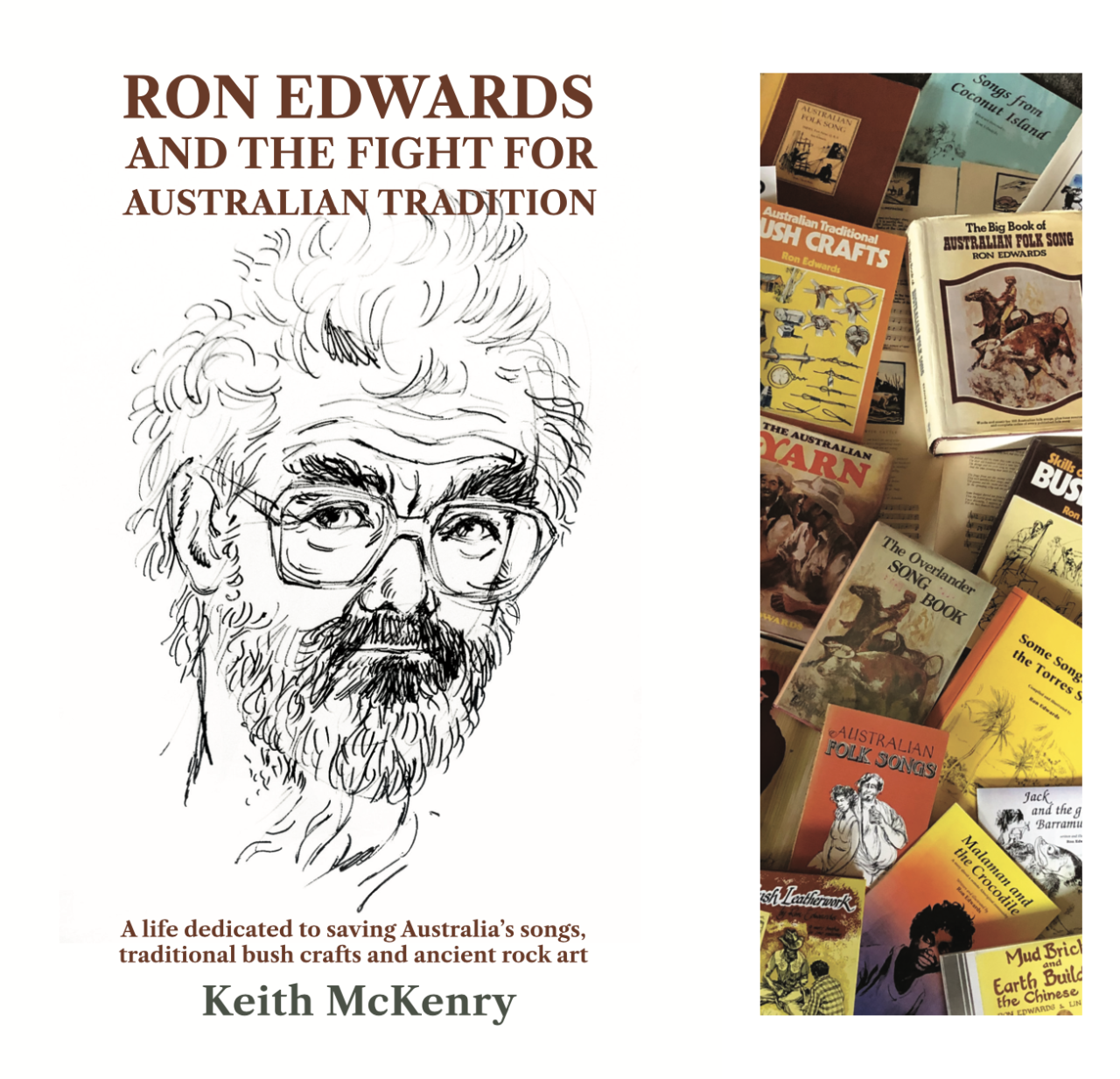 New Ron Edwards Biography to Launch at National Folk Festival | The ...